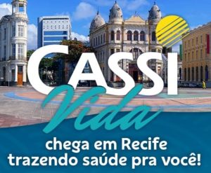 CASSI Vida Recife Vendas | MAIS Consult de planos de saúde (81)982378786 - Planos de Saúde ...